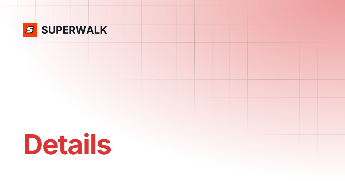Details | SUPERWALK